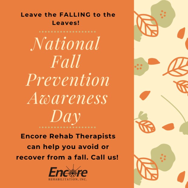 National Fall Prevention Awareness Day | Encore Rehabilitation, Inc.